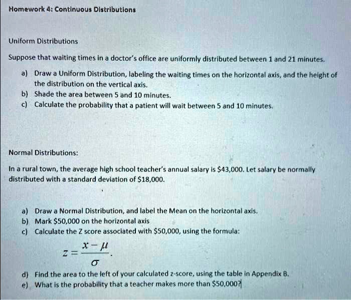 SOLVED: Homework 4: Continuous Distributions Uniform Distributions ...
