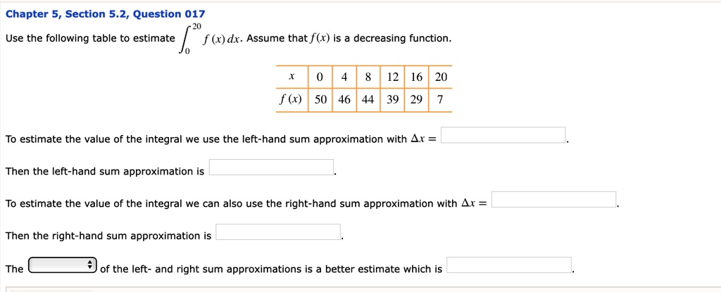 SOLVED: Chapter 5, Section 5.2, Question 017 Use the following table to ...