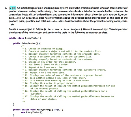 2. [7 pts] An initial design of an e-shopping mini-system allows the creation of users who can ...