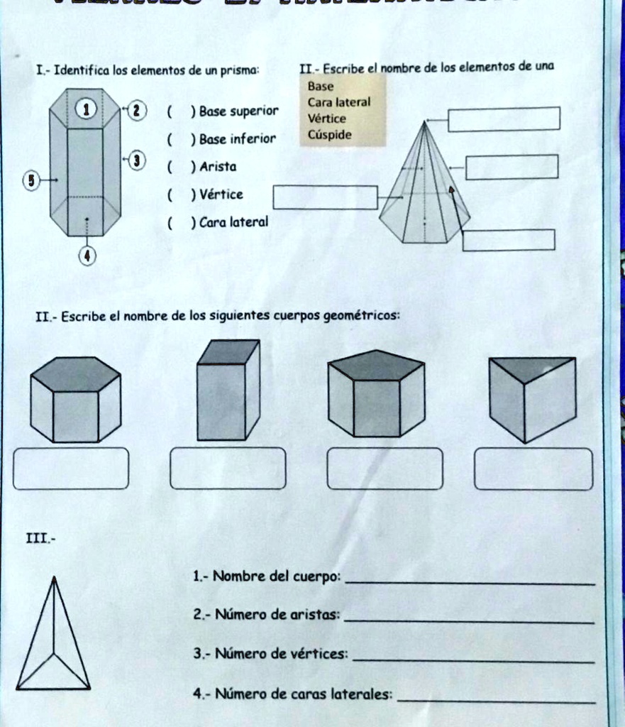 Ayuda por favor doy corona I- Identifica los elementos de un prisma ...