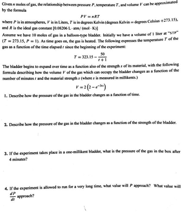 SOLVED: Given moles of gas, the relationship between pressure (P ...