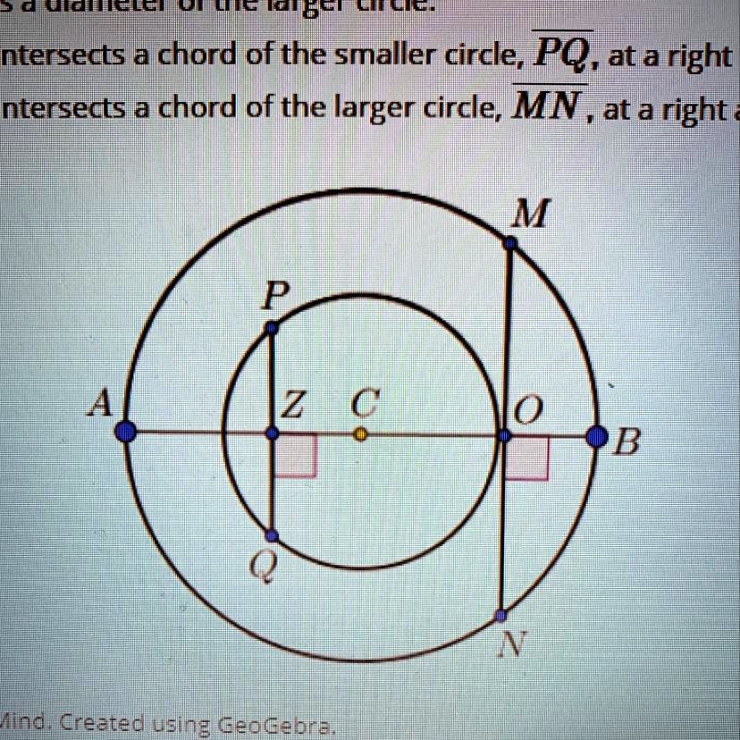 study the following figure where two concentric circles share center c segment ab is a diameter ...