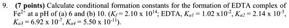 points calculate conditional formation constants for the formation of ...