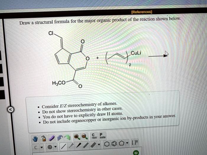 SOLVED: Formula for the major organic product of the reaction shown below: Draw structural CuLi ...