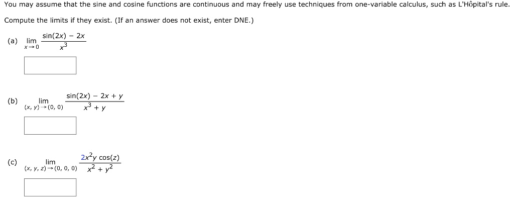 SOLVED: You may assume that the sine and cosine functions are continuous and may freely use ...