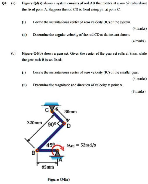 q4 a figure a shows a system consists of rod ab thal rotates at a52 ...