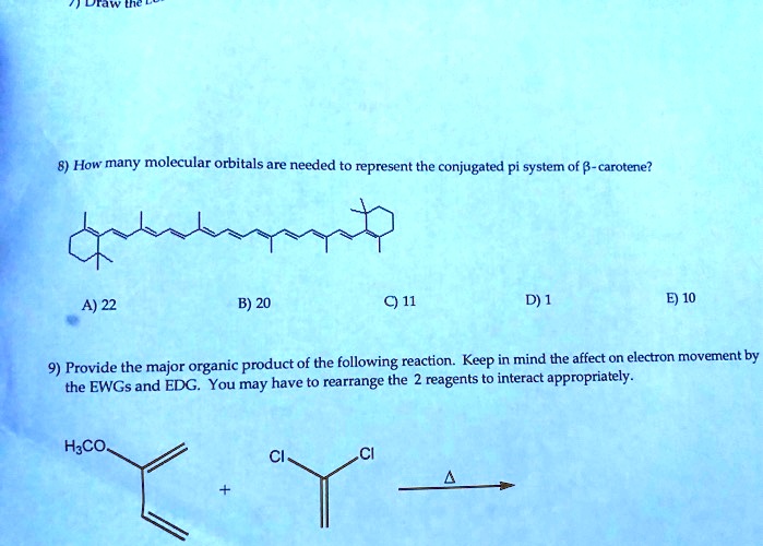 8 how many molecular orbitals are needed to represent the conjugated pi ...