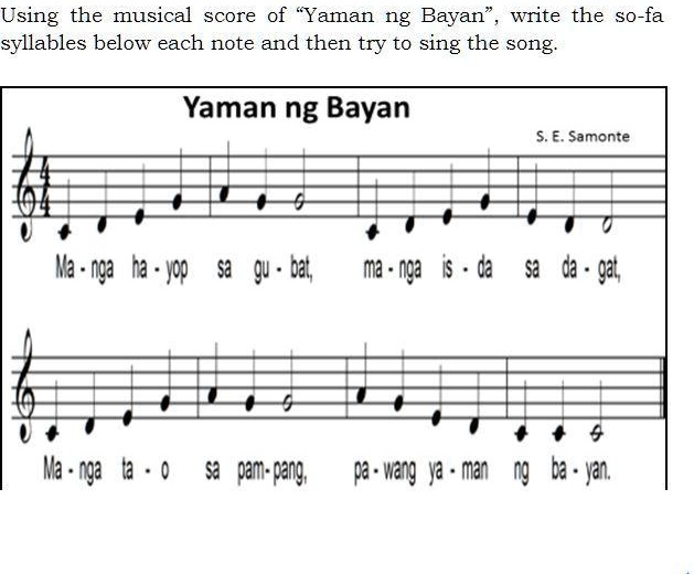 using the musical score of yaman ng bayan write the so fa ...