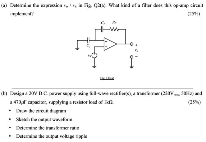 determine the expression vo vs in fig q2a what kind of filter does this op amp circuil implement ...
