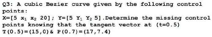 Solved Q3 Cubic Bezier Curve Given By The Following Control Points X