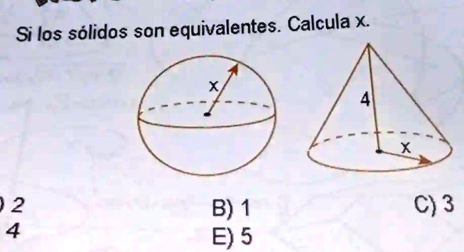 VIDEO solution: If the solids are equivalent. Calculate X. 2 4 B) 1 E ...