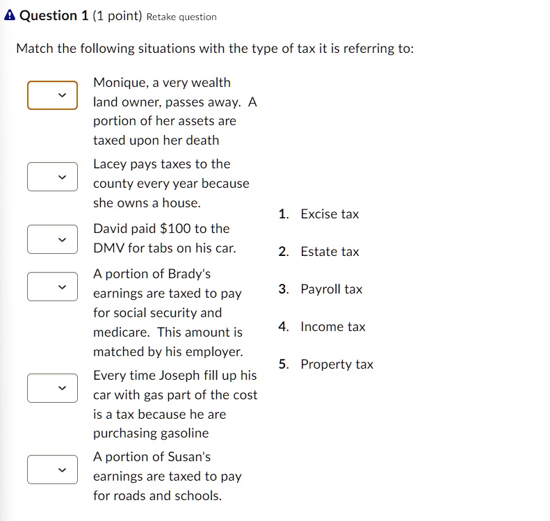 question 1 1 point retake question match the following situations with ...