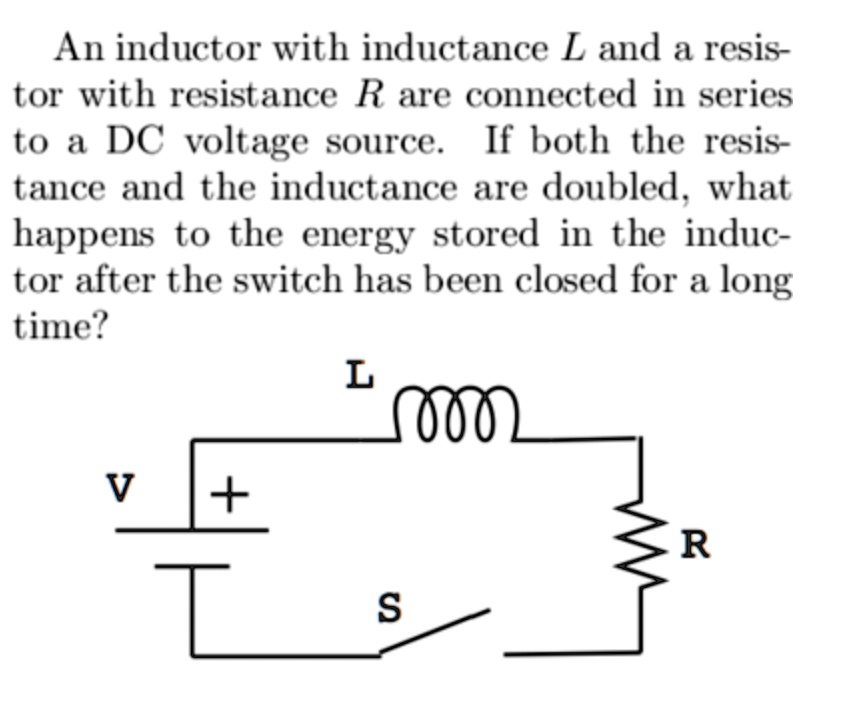 An inductor with inductance L and a resistor with resistance R are ...
