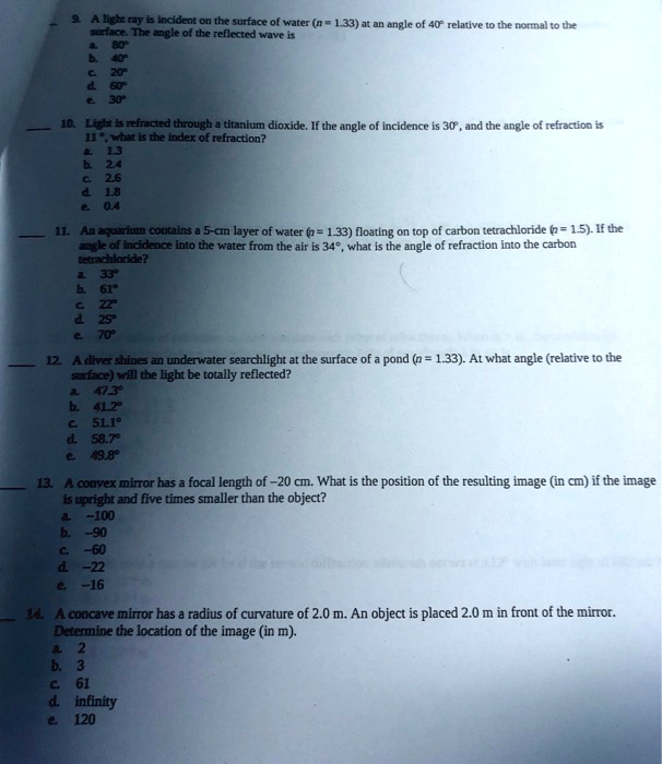 SOLVED: a is incident on the surface of water (n=1.33) at an angle of ...