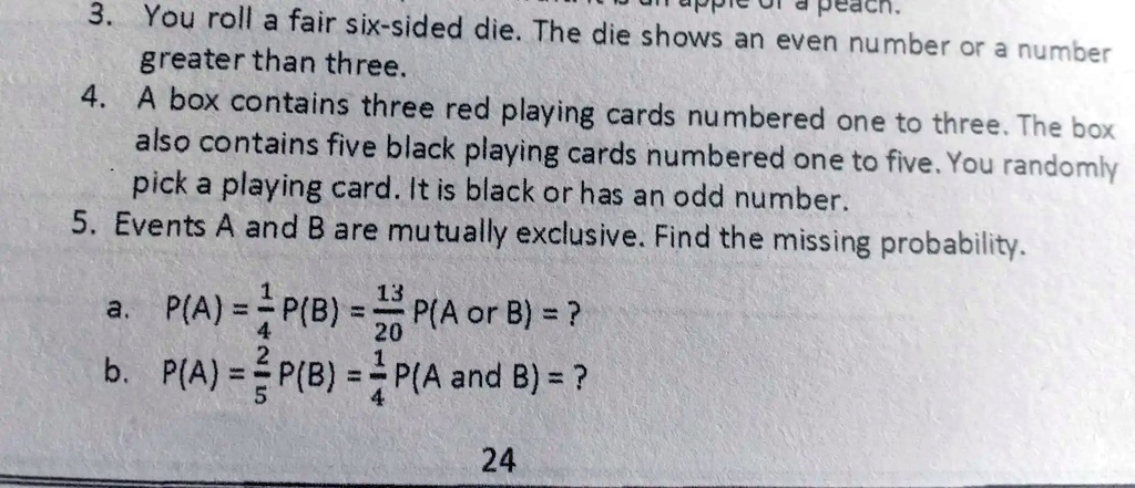 SOLVED: 3. UCF A is a peace. You roll a fair six-sided die. The die ...