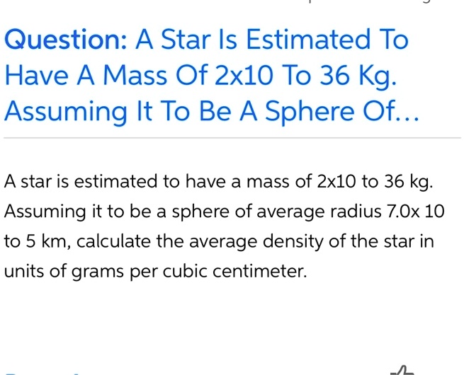 question a star is estimated to have a mass of zxlo to 36 kg assuming ...