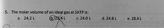 the molar volume of an ideal gas at satp is 242 l 5224 l c240 l d248 l ...