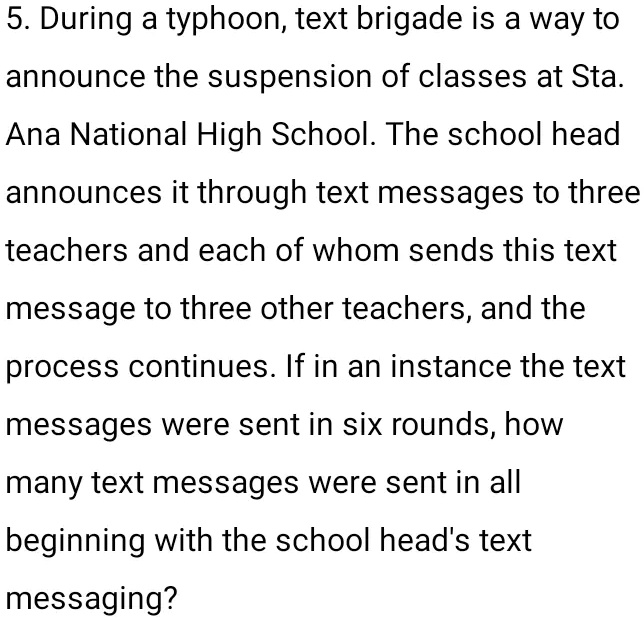 SOLVED: 5. During a typhoon, text brigade is a way to announce the ...