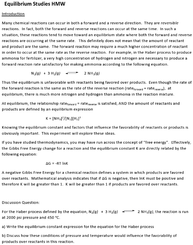 SOLVED: Equilibrium Studies HMW Introduction Many chemical reactions ...