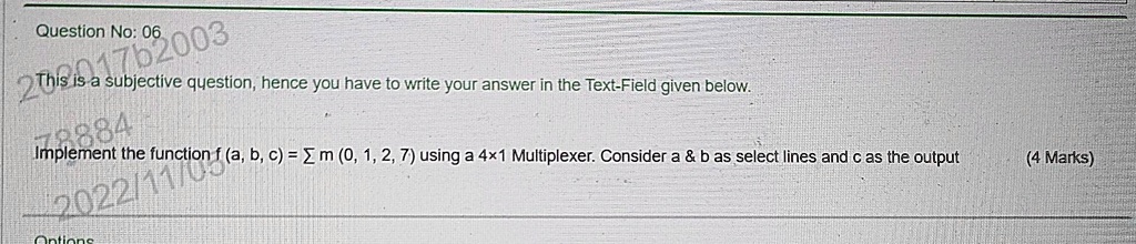 SOLVED: Implement the function f(a, b, c) = m(0, 1, 2, 7) using a 4:1 Multiplexer. Consider a ...