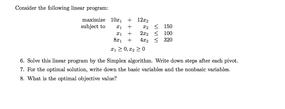 SOLVED:Consider the following linear program: maximize 1011 subject to 1212