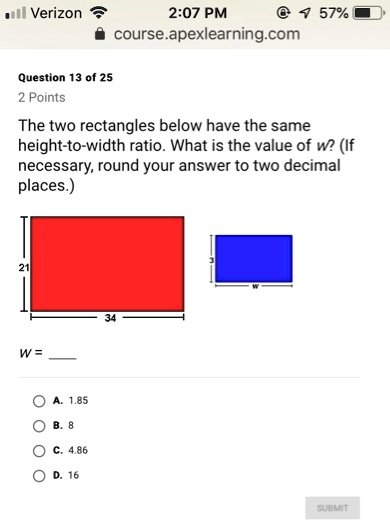 SOLVED: Verizon 2:07 PM 57% courseapexlearning.com Question 13 of 25 2 Points The two rectangles ...