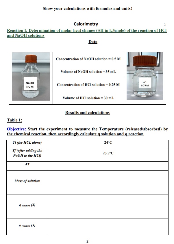 show your calculations with formulas and units calorimetry rcaction e dctcrmination of molar ...