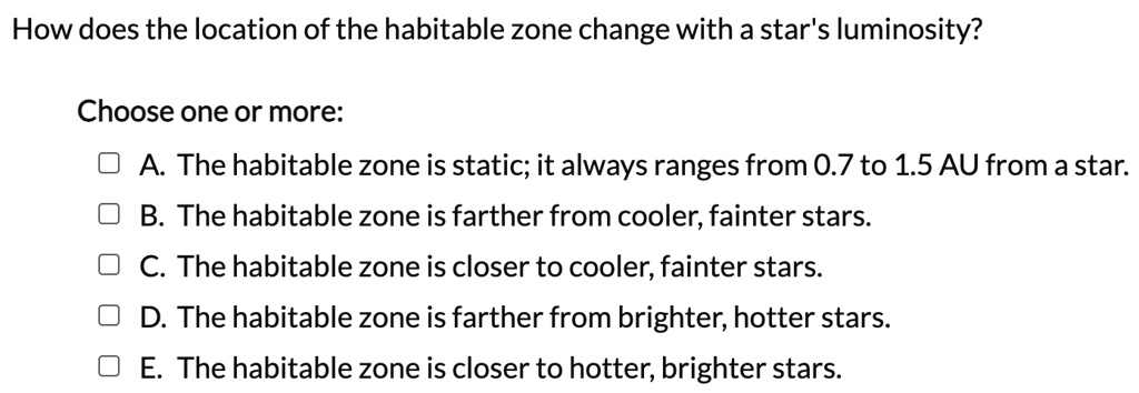 SOLVED: "Astronomy lab question How does the location of the habitable ...