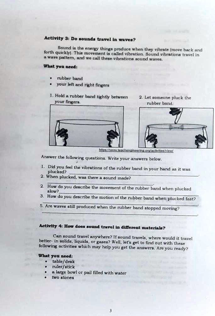 SOLVED: Activity 3: Do sounds travel in waves? Sound is the energy ...