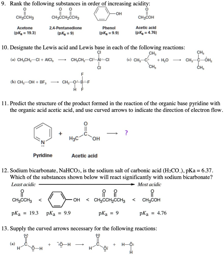 SOLVED: 9. Rank the following substances in order of increasing acidity: OH CH3CCH3 CH3CCH2CCH2 ...