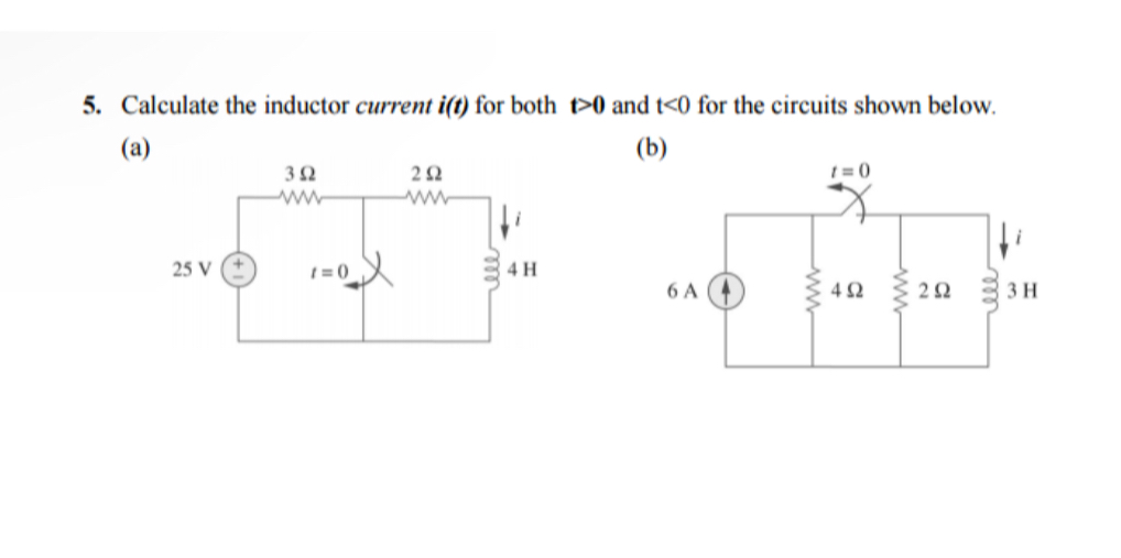 SOLVED: 5. Calculate the inductor current i(t) for both t>0 and t