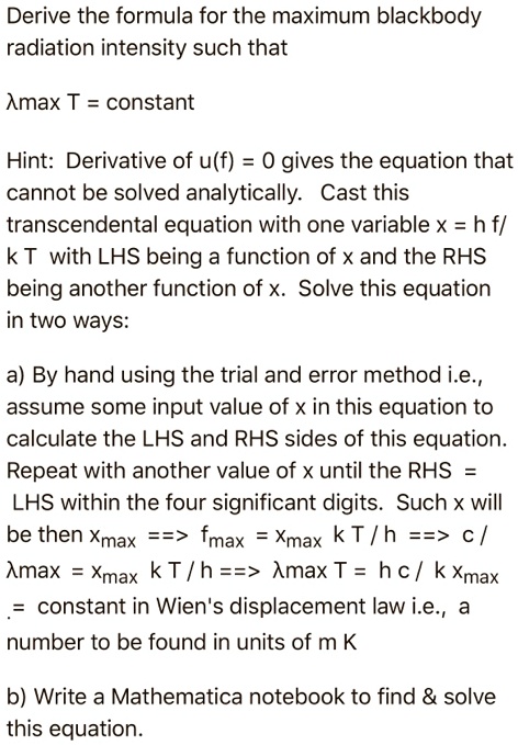 derive the formula for the maximum blackbody radiation intensity such ...