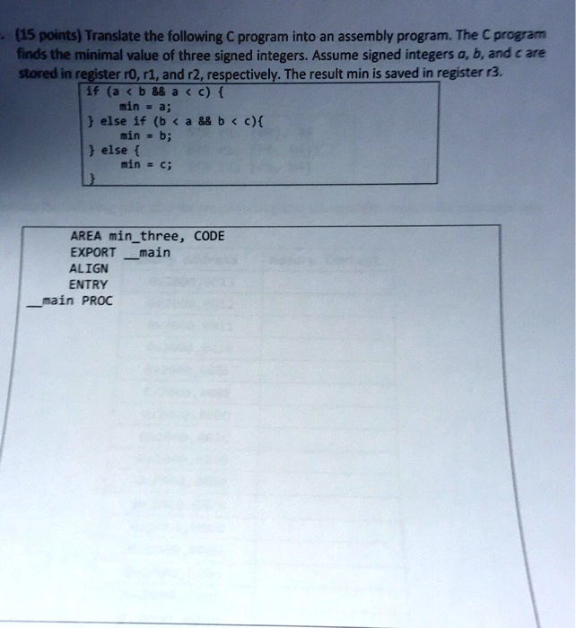 Solved 15 Points Translate The Following C Program Into An Assembly Program The C Program