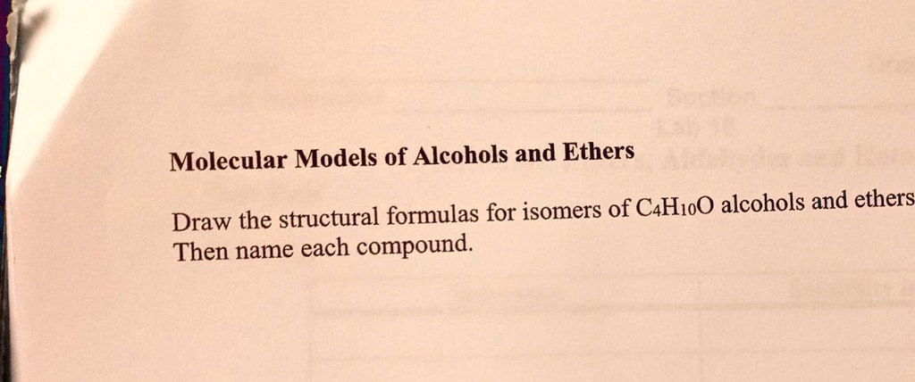 SOLVED: Molecular Models of Alcohols and Ethers Draw the structural formulas for isomers of ...