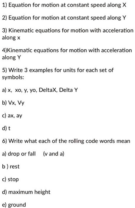 SOLVED: Equations for motion at constant speed along X Equations for ...