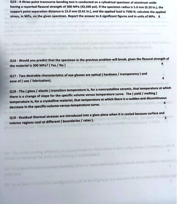 Q15 - A three-point transverse bending test is conducted on a ...