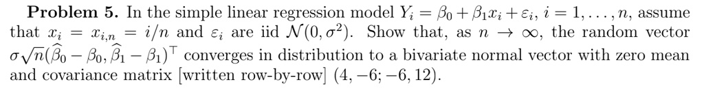 [GET ANSWER] problem 5 in the simple linear regression model yi bo b1xi ...