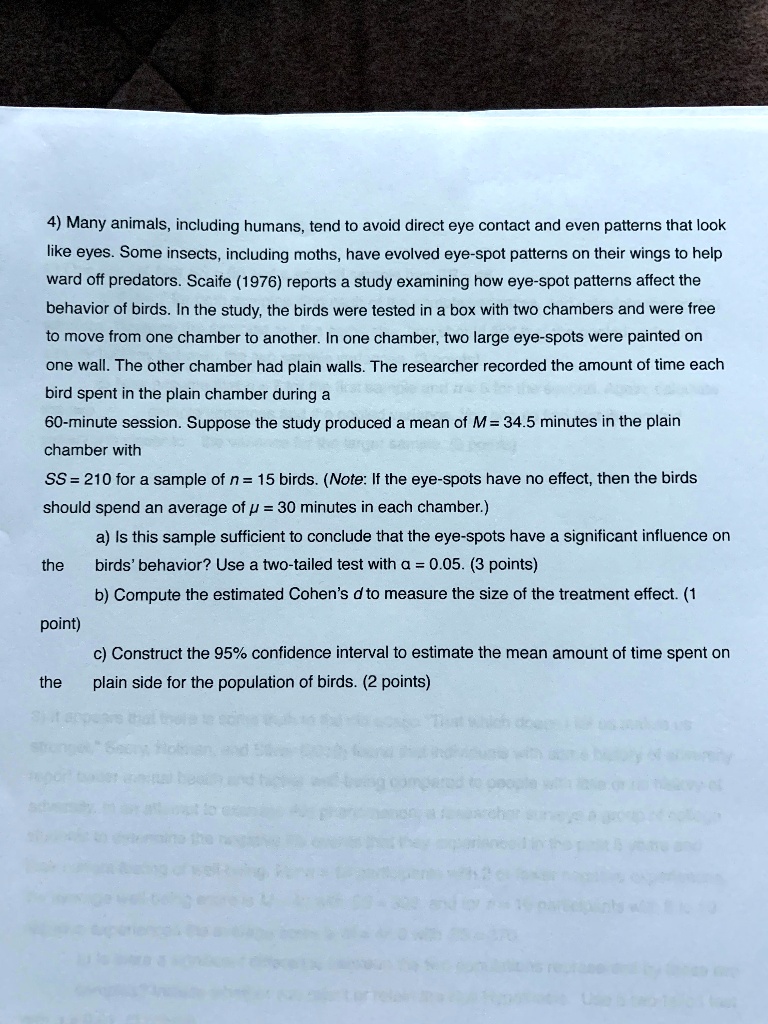 SOLVED: 4) Many animals, including humans tend to avoid direct eye contact and even patterns ...