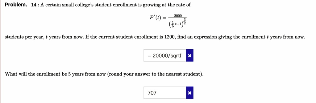 Problem. 14: A certain small college's student enrollment is growing at ...