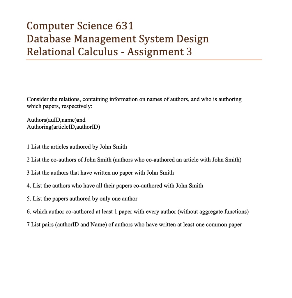 SOLVED: Texts: Computer Science 631 Database Management System Design ...