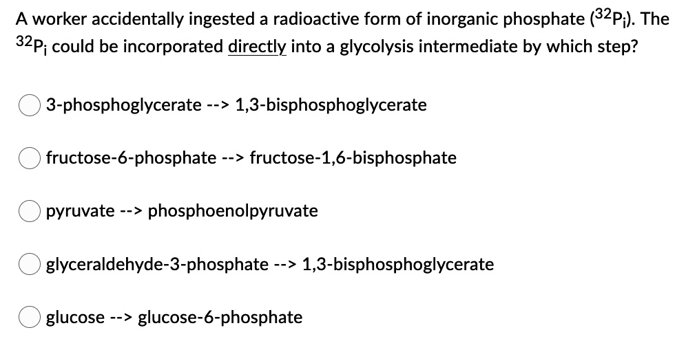 SOLVED: A worker accidentally ingested a radioactive form of inorganic ...