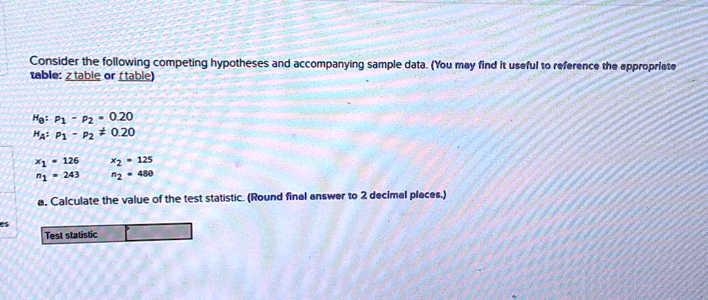 SOLVED: Consider the following competing hypotheses and accompanying ...