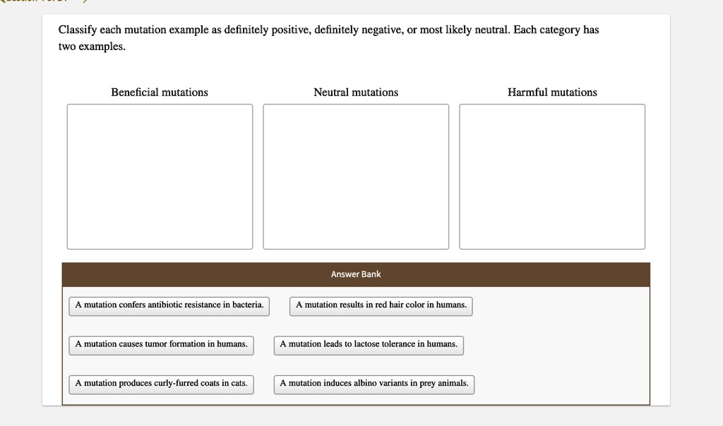 SOLVED: Classify each mutation example as definitely positive ...