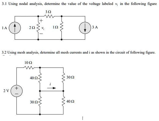 VIDEO solution: 3.1 Using nodal analysis, determine the value of the voltage labeled v in the ...