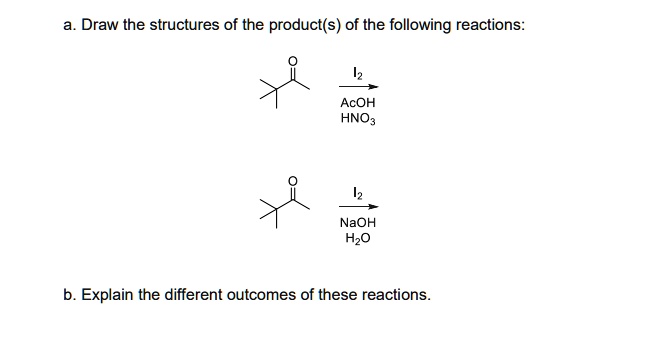 SOLVED: Draw the structures of the product(s) of the following ...