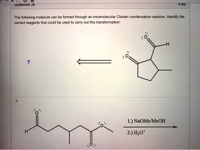 SOLVED: Question 20 pts The following molecule can be formed through an ... SOLVED: Question 20 pts The following molecule can be formed through an ...