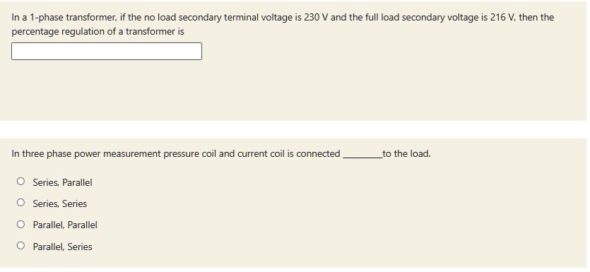 SOLVED: In a single-phase transformer, if the no-load secondary terminal voltage is 230 V and ...