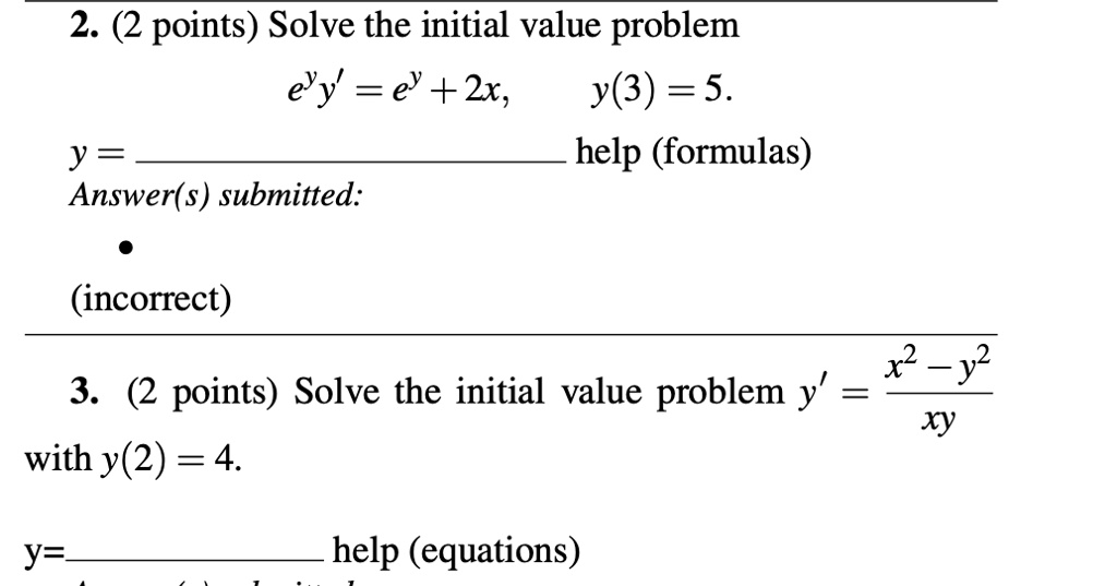 2 2 points solve the initial value problem ey e 2x y3 5 y help formulas answers submitted ...