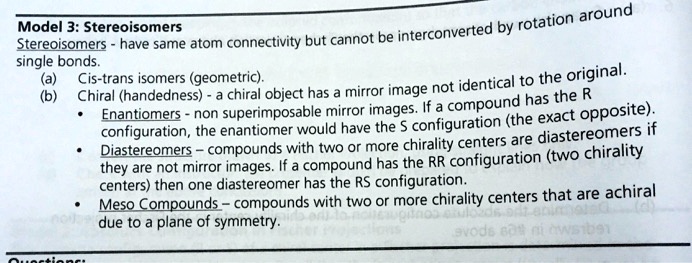 SOLVED: rotation around Model 3: Stereoisomers have Same atom ...