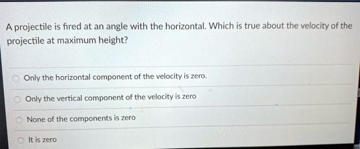 SOLVED: 'projectile is fired at an angle with the horizontal: Which is ...